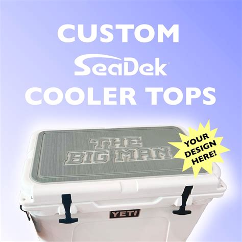 Seadek Personalized Yeti Cooler Top Custom Peel And Stick Foam Cooler