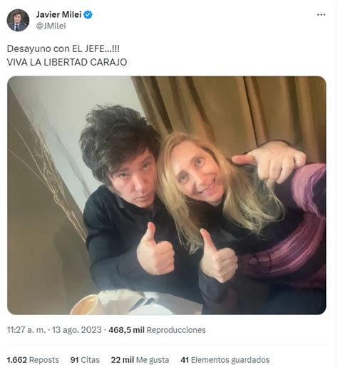 Javier Milei Habló De Su Hermana Es El Ser Más Maravilloso