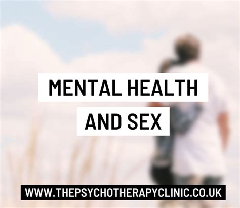 How Sex Affects Mental Health And Sex Emma Mcdonald Posted On The