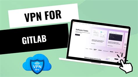 Boost Gitlab Security With Top Vpns Enhance Your Devops Workflow