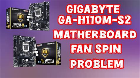 Gigabyte GA H M S Motherboard Fan Spin Problem Solution YouTube