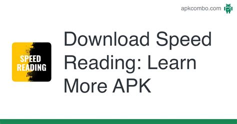 Speed Reading Learn More Apk Android App Free Download