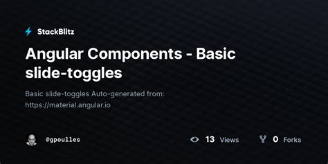 Angular Components Basic Slide Toggles Stackblitz