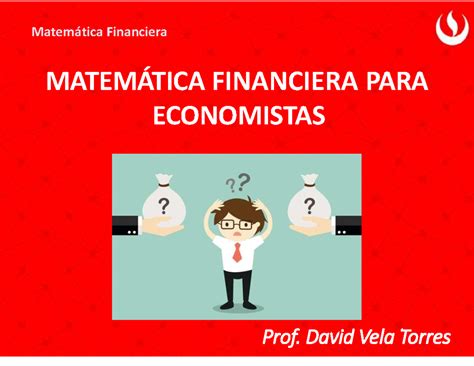 Matemática Financiera Interés Compuesto Y Tasas Efectivas MatemÁtica