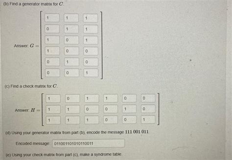 Solved B Find A Generator Matrix For C 1 1 1 0 1 1 0 1