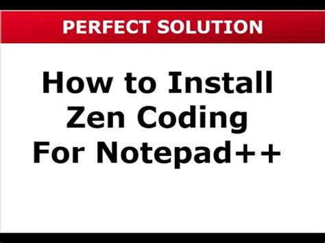 How To Install Zen Coding In Notepad YouTube