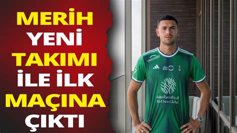 Merih Demiral Al Ahli ile ilk maçına çıktı