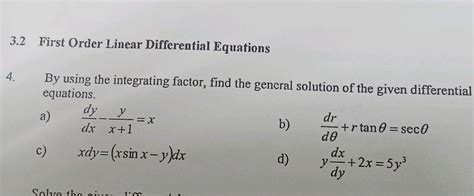 First Order Linear Differential Equations By Using The Integrating