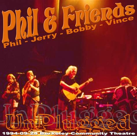 What If Misc Phil And Friends Grateful Dead Unplugged 94