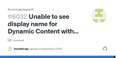 Unable To See Display Name For Dynamic Content With Forms Connectors · Issue 6032 · Azure