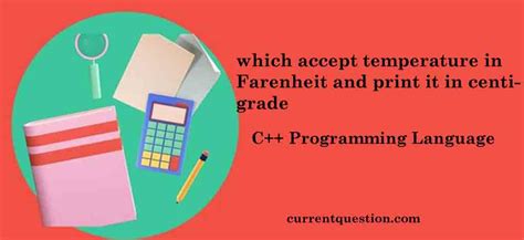 c programme which accept temperature in farenheit and print it in
