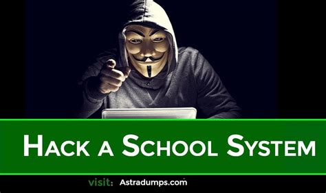 How To Hack A School System Step By Step Guide By Grade Upgrade