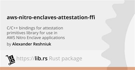 Aws Nitro Enclaves Attestation Ffi Rust C Lib Rs