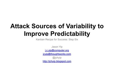 Attack Sources Of Variability To Improve Predictability Pptx Web Development Internet