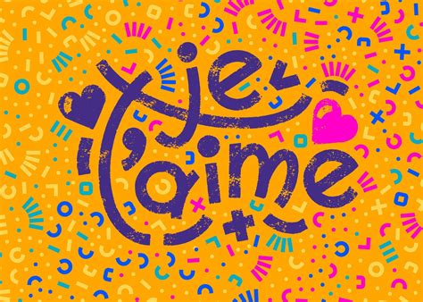 Je T Aime French Words That Translate As I Love You Bold Lettering
