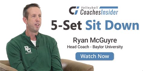5 Set Sit Down With Ryan Mcguyre Baylor University Coaches Insider