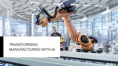 Revolutionizing Manufacturing The Transformative Power Of Ai