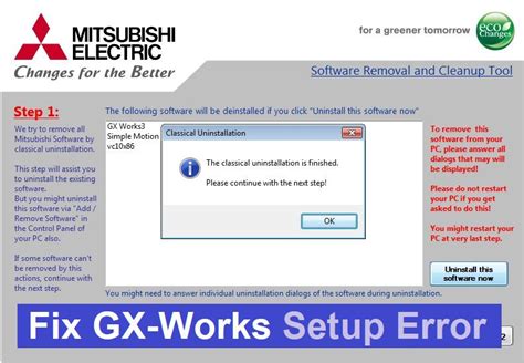 Download Mitsubishi Removal And Cleanup Tool Fix Gx Works Setup Error