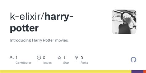 Github K Elixirharry Potter Introducing Harry Potter Movies