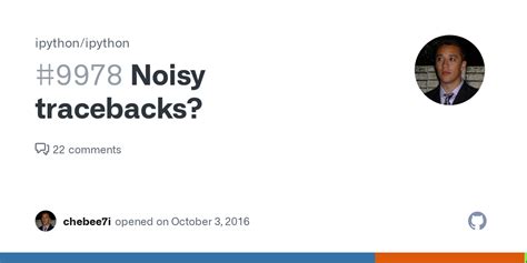 Noisy Tracebacks Issue Ipython Ipython Github