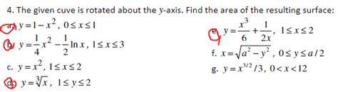 Solved The Given Cuve Is Rotated About The Y Axis Find Chegg