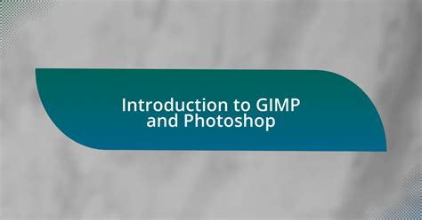 My Thoughts About GIMP Versus Photoshop Gimpstuff Org
