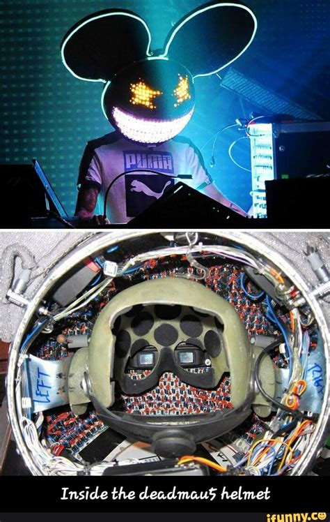 Inside The Deadmaus Helmet Inside The Deadmau5 Helmet Ifunny