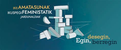 Ezamatasunak Ikuspegi Feministatik Aztertzeko Jardunaldiak Izango Ditugu Azaroan Emagin