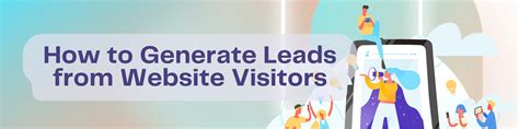 how to generate leads from website visitors sep sharp blog sharp