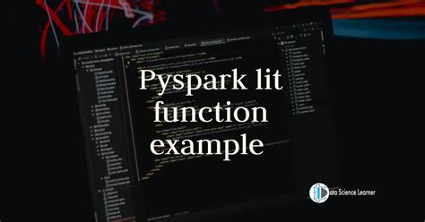 Pyspark Lit Function Example Must For You