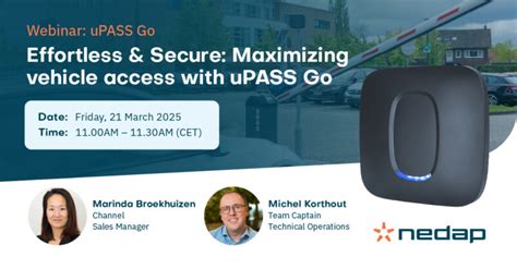 Webinar Maximizing Vehicle Access With Upass Go Nedap