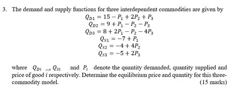 3 The Demand And Supply Functions For Three Interdependent Commodities