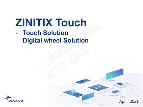 ZINITIX 穿戴产品的边缘触控解决方案 韩合集成电路研究院