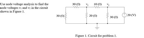 use node voltage analysis to find the node voltages vi and v2 in the