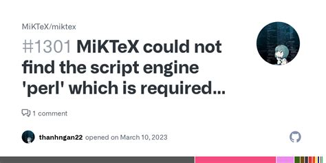 Miktex Could Not Find The Script Engine Perl Which Is Required To Execute Latexmk · Issue