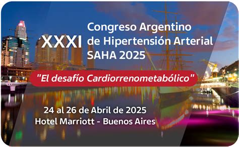 SAHA XXXI Congreso Argentino de Hipertensión Arterial RAFFO Eventos