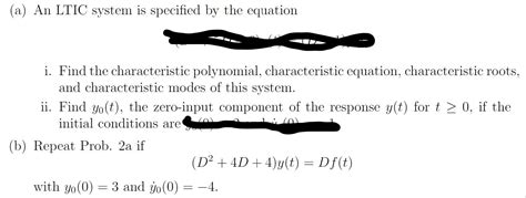 Solved A An LTIC System Is Specified By The Equation I Chegg Com