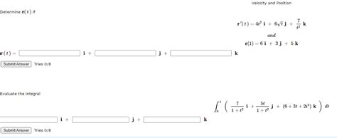 Solved Velocity and Position Determine r t if r t t² Chegg com