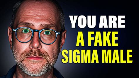 OBVIOUS Signs You Re A FAKE Sigma Male YouTube