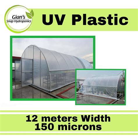 Uv Plastic 12 Meters Width X 5 Meters Length X 150 Microns Shopee