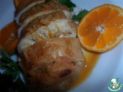 Куриная грудка запеченная в мандариновом соке кулинарный рецепт