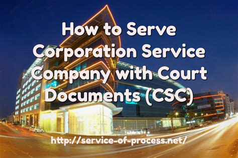 How To Serve Corporation Service Company Connecticut With Court