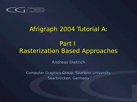 Ppt Afrigraph 2004 Tutorial A Part I Rasterization Based Approaches