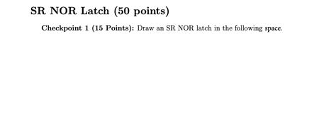 Solved SR NOR Latch Points Checkpoint Points Chegg Com