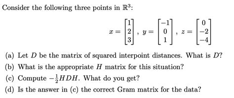 Consider The Following Three Points In R3 Chegg Com