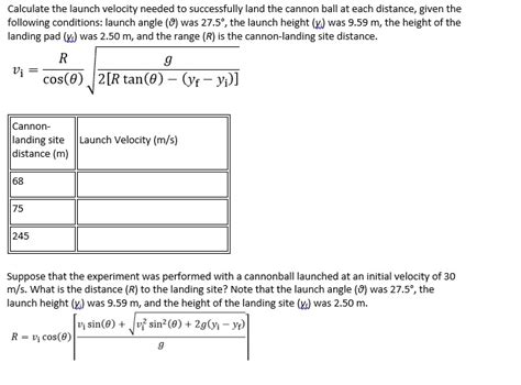 SOLVED Calculate The Launch Velocity Needed To Successfully Land The Cannonball At Each