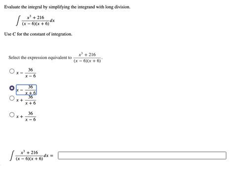 Solved Evaluate The Integral By Simplifying The Integrand
