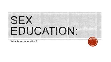Sex Education In School Ppt