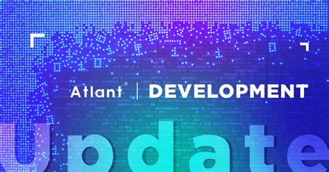 Atlant — Development Update. Over the past several months our… | by ...