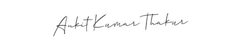 88 Ankit Kumar Thakur Name Signature Style Ideas Good E Sign